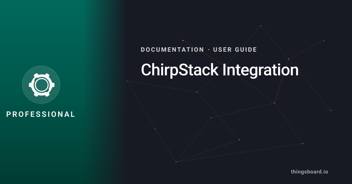 ChirpStack Integration | Docs | ThingsBoard PE