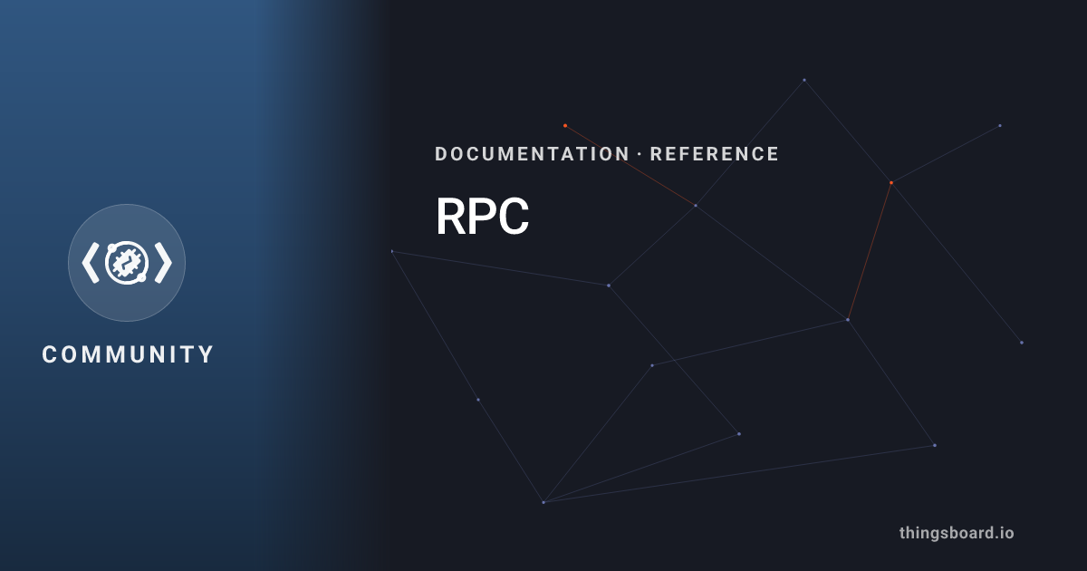 RPC - HTTP API | Docs | ThingsBoard